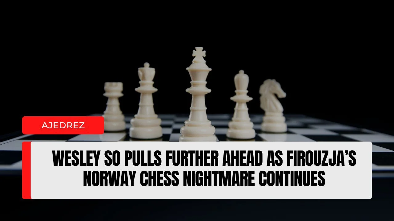 Everything changes at Norway Chess as Wesley So pulls away while ...